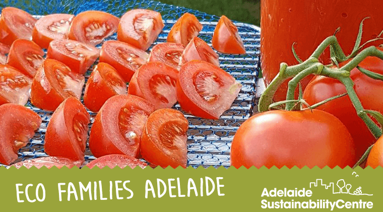 EFA – tomatoes | Adelaide Sustainability Centre